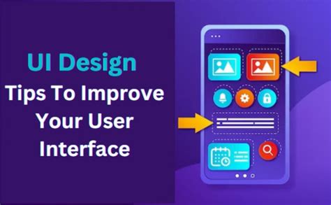 10 Essential Ui Design Tips To Improve Your User Interface