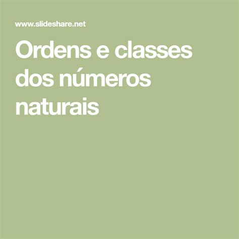 Ordens E Classes Dos Números Naturais Artofit