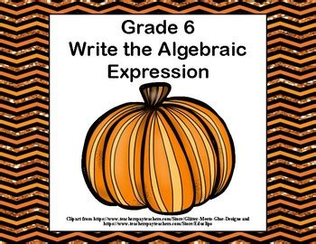 Writing Algebraic Expressions Task Cards Fall Theme CCS EE A