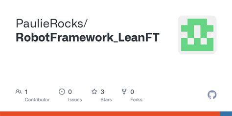 Github Paulierocksrobotframeworkleanft