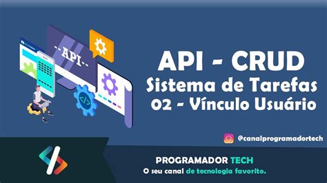 ASP Net Web API C Criando Uma API Do Zero CRUD Vinculo