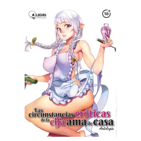 Circunstancias Er Ticas De La Elfa Ama De Casa C Mic Manga El Basti N Del Sur