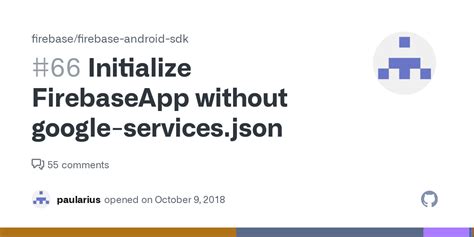Initialize FirebaseApp Without Google Services Json Issue 66