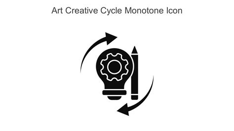 Art Creative Cycle Monotone Icon In Powerpoint Pptx Png And Editable Eps Format PPT Sample