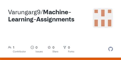 Github Varungarg9machine Learning Assignments