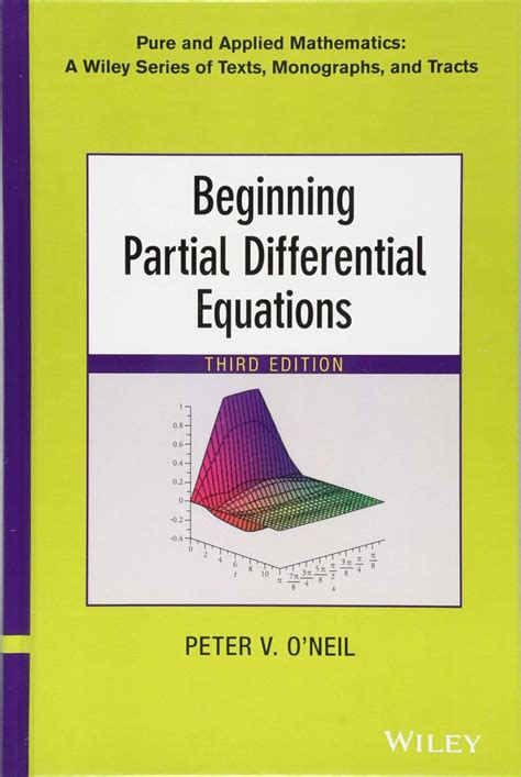Beginning Partial Differential Equations Pure And Applied Mathematics