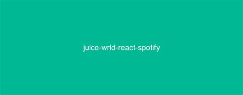 juice wrld react spotify