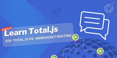 Totaljs V5 Websocket Routing Totaljs Platform Blog