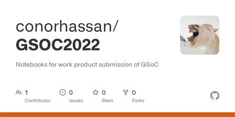 GitHub Conorhassan GSOC2022 Notebooks For Work Product Submission Of
