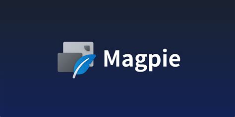 magpie at dev · blinue magpie · github