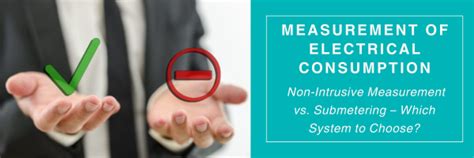 Electric Submetering Vs Nilm Consumption Measurement