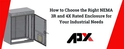 The Difference Between A Nema 3 Rated Enclosure And A Nema 4 Rated