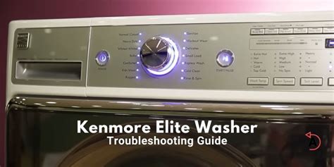 Kenmore Elite Washer Troubleshooting Guide Apartso