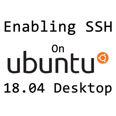 Enablingsshubuntu The Chewett Blog