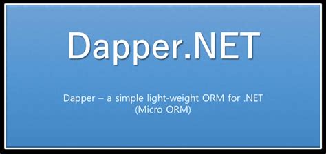 轻量级orm框架dapper高级应用示例