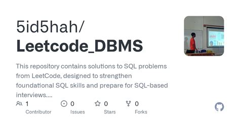 Github 5id5hahleetcodedbms This Repository Contains Solutions To Sql Problems From Leetcode