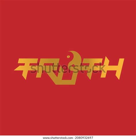 Truth Theme Concept Design Stock Vector Royalty Free 2080932697