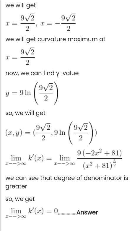 [solved] At What Point Does The Curve Have Maximum Curvature Y 9in X