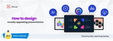 Tips And Tricks 57 How To Design Visually Appealing Presentations