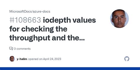 Iodepth Values For Checking The Throughput And The Iops Vs Checking The Latency · Issue 108663