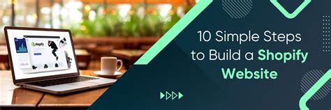 Simple Steps To Build A Shopify Website Simple Steps To Build A Shopify Website