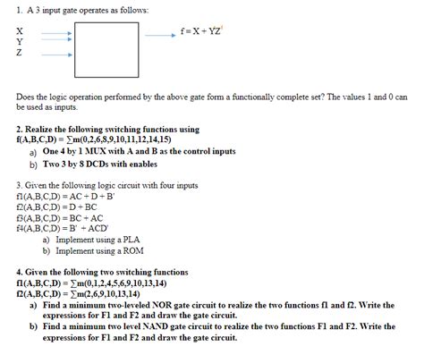 Solved 1 A 3 Input Gate Operates As Follows Does The Logic
