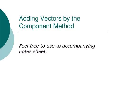 PPT Adding Vectors By The Component Method PowerPoint Presentation Free Download ID