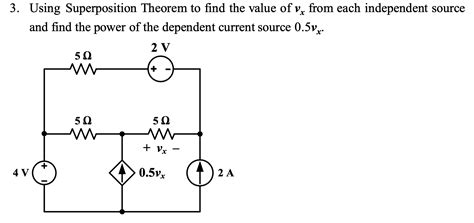 Solved Using Superposition Theorem To Find The Value Of Chegg