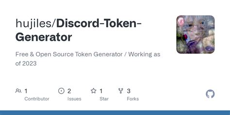 Github Hujiles Discord Token Generator Free Open Source Token Generator Working As Of