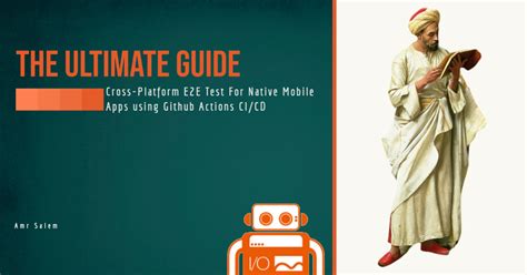 Guide For Cross Platform E2e Test For Native Mobile App Webdriverio