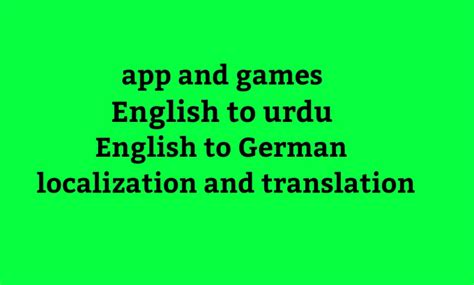 Localize Your App And Games To Urdu And Punjabi By M Usman653 Fiverr
