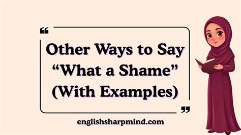 30 Other Ways To Say “what A Shame” With Examples