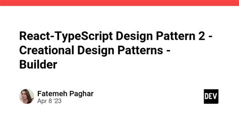 React Typescript Design Pattern 2 Creational Design Patterns