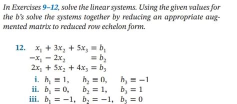 Solved In Exercises 9 12 Solve The Linear Systems Using