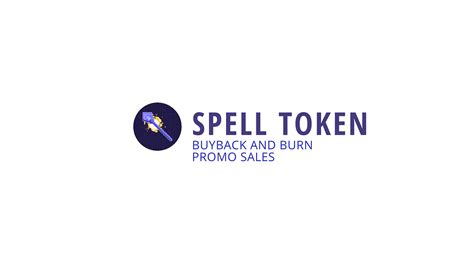 Spell Buyback And Burn Sales Program By Spelltoken Medium