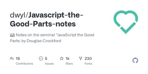Github Dwyljavascript The Good Parts Notes Book Notes On The