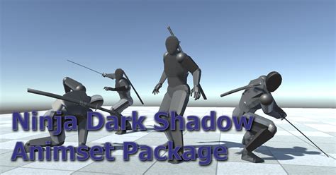 Ninja Dark Shadow Animset Package 3d Animations Unity Asset Store