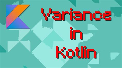 Kotlin Tutorial 0b11010 German Variance In Kotlin Inout Youtube