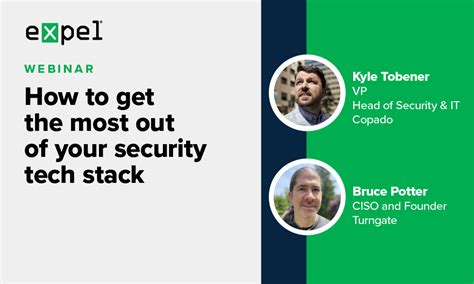 How To Get The Most Out Of Your Security Tech Stack Expel