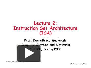 Lecture 2 Instruction Set Architecture ISA Presentation Free To View