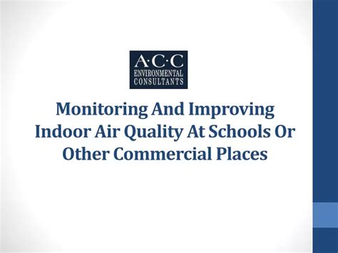 Ppt Monitoring And Improving Indoor Air Quality At Schools Or Other Commercial Places