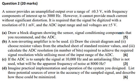 Question 2 20 Marks A Sensor Provides An