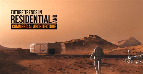 Future Trends In Residential And Commercial Architecture Rtf