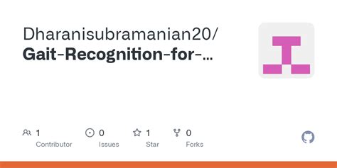 Github Dharanisubramanian20gait Recognition For Surveillance Using