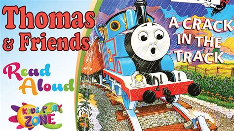 Thomas And Friends A Crack In The Track Read Aloud Youtube