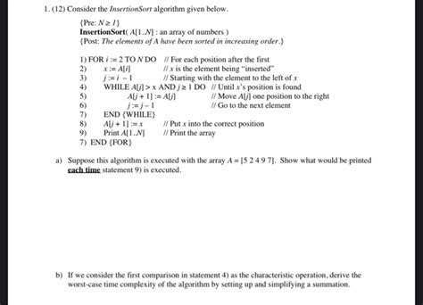 Solved 1 12 Consider The Insertionsort Algorithm Given