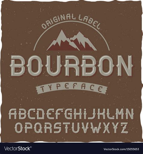 Vintage Label Typeface Named Bourbon Royalty Free Vector