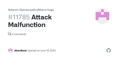 Attack Malfunction · Issue 11785 · Alderon Gamespathoftitans Bugs