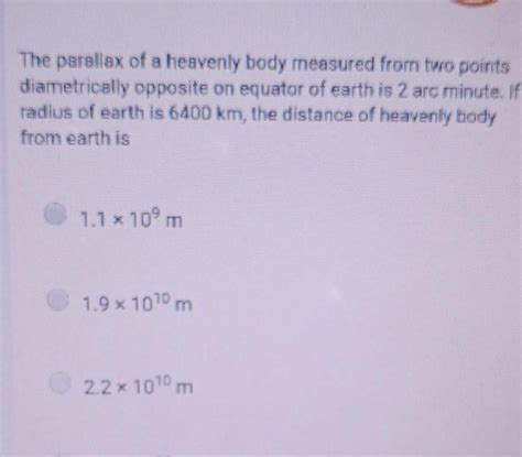 Answered The Parallax Of A Heavenly Body Measured From Two Points