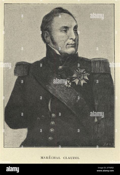 Bertrand Clauzel 12 December 1772 21 April 1842 Was A Marshal Of